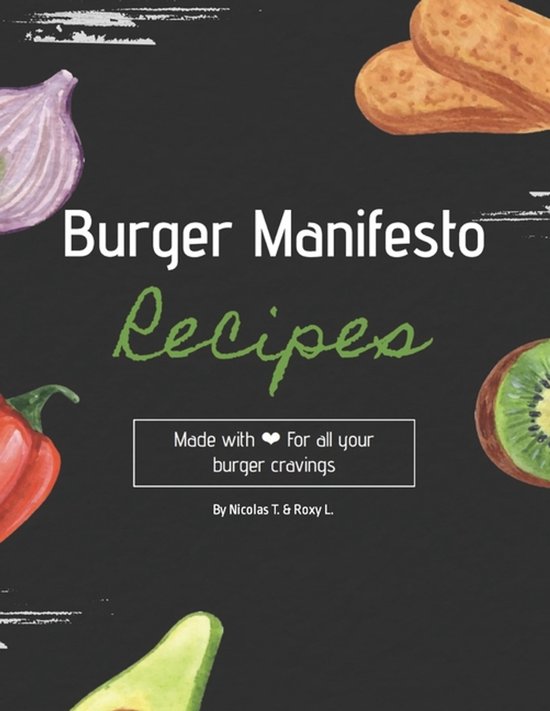Burger Manifesto, Roxanne L | 9798873171538 | Boeken | bol