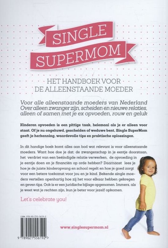 Single SuperMom - Boek voor alleenstaande moeders - adviezen en ...