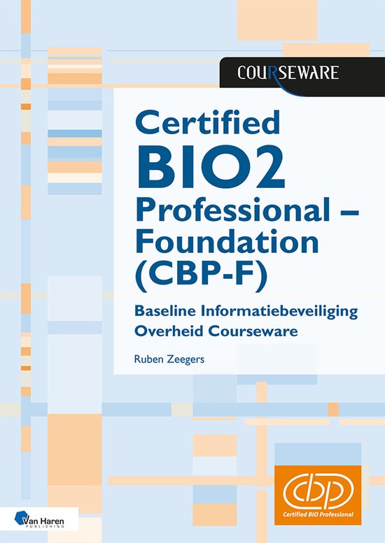 Courseware - Certified BIO2 Professional – Foundation (CBP-F) | 9789401812733 | Ruben... | bol