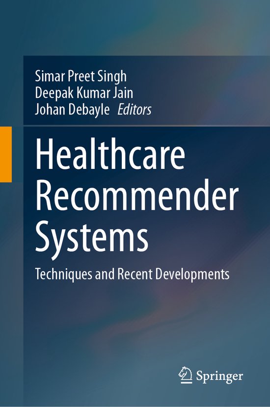 Healthcare Recommender Systems | 9783031800559 | Boeken | bol