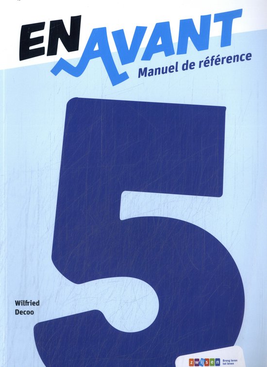 En Avant 5e leerjaar Manuel de référence | 9789463683708 | Wilfried ...