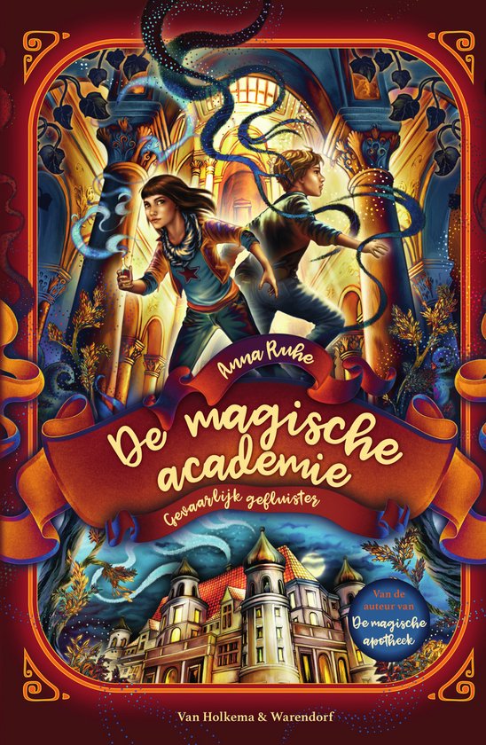 De magische academie 2 - Gevaarlijk gefluister, Anna Ruhe ...