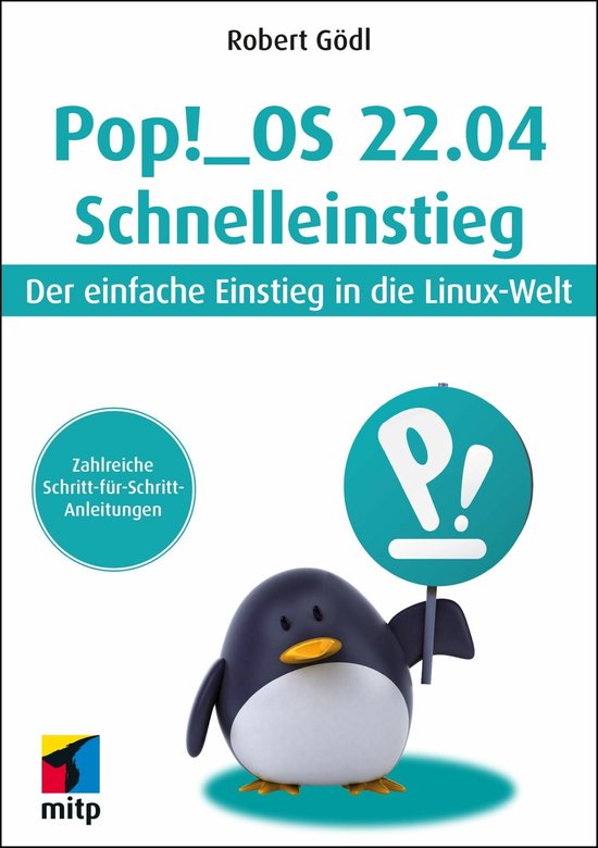 Pop!_OS 22.04 Schnelleinstieg (ebook), Robert Gödl | 9783747506189 ...