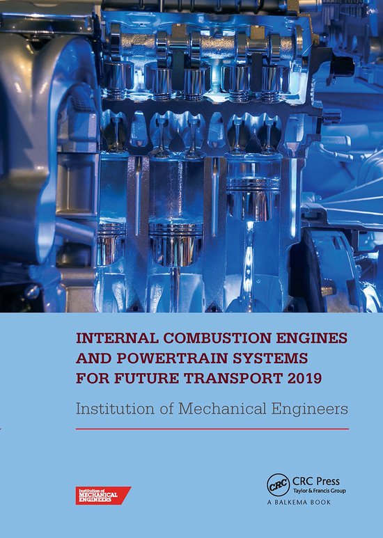 Internal Combustion Engines and Powertrain Systems for Future Transport 2019 |... | bol
