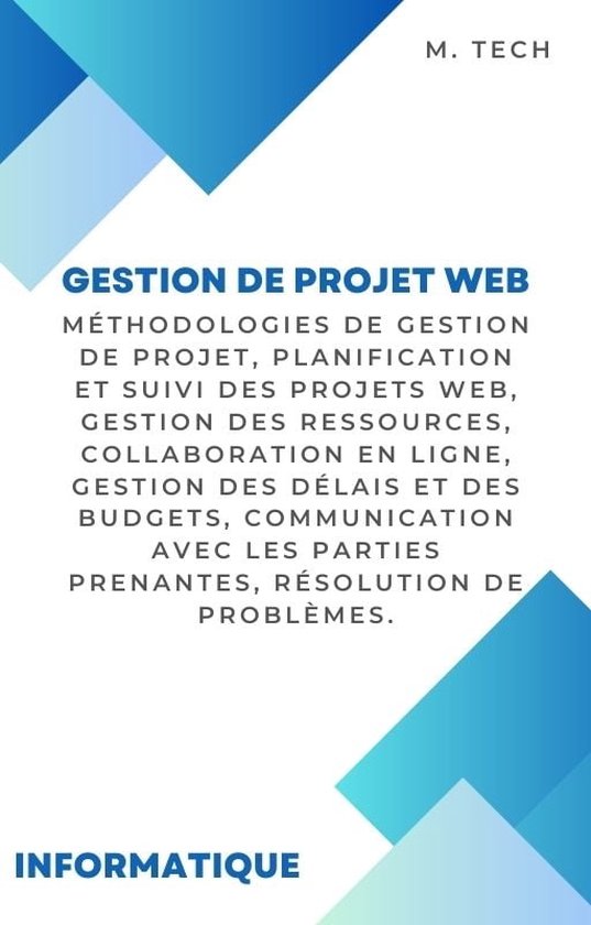 Gestion de projet web : Méthodologies de gestion de projet, planification et suivi des... | bol.com