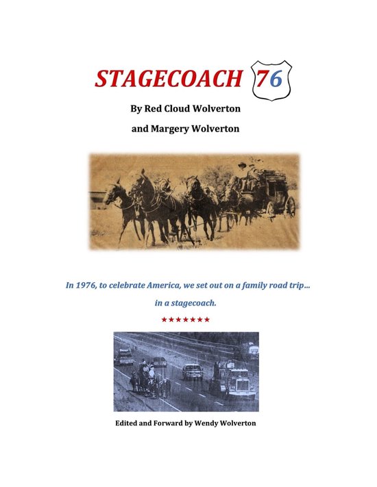 Stagecoach 76 (ebook), Red Cloud Wolverton | 9781737819219 | Boeken ...