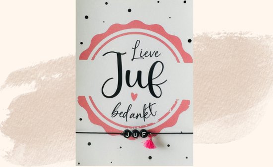 Ansichtkaart Lieve Juf Bedankt - Armbandje Juf - Kleinigheidje ...