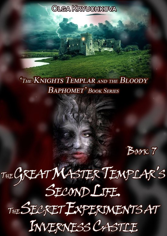 The Knights Templar and the Bloody Baphomet 7 - Book 7. The Great ...