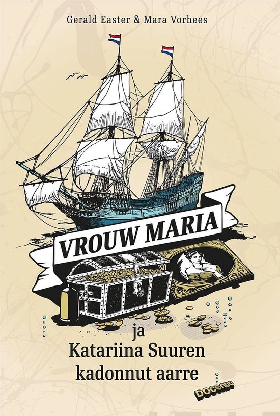 Vrouw Maria ja Katariina Suuren kadonnut aarre (ebook), Gerald Easter ...