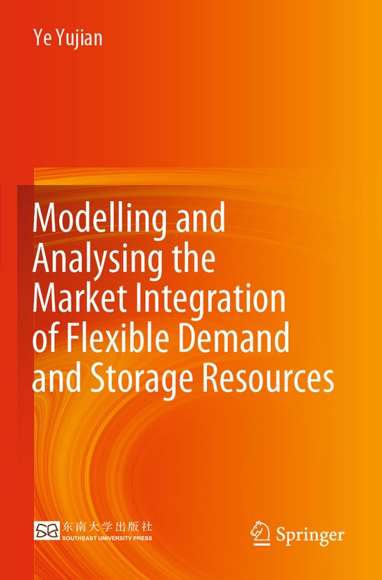 Modelling and Analysing the Market Integration of Flexible Demand and ...