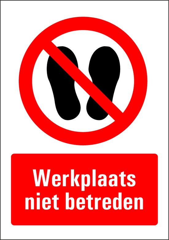 Werkplaats niet betreden sticker 148 x 210 mm | bol