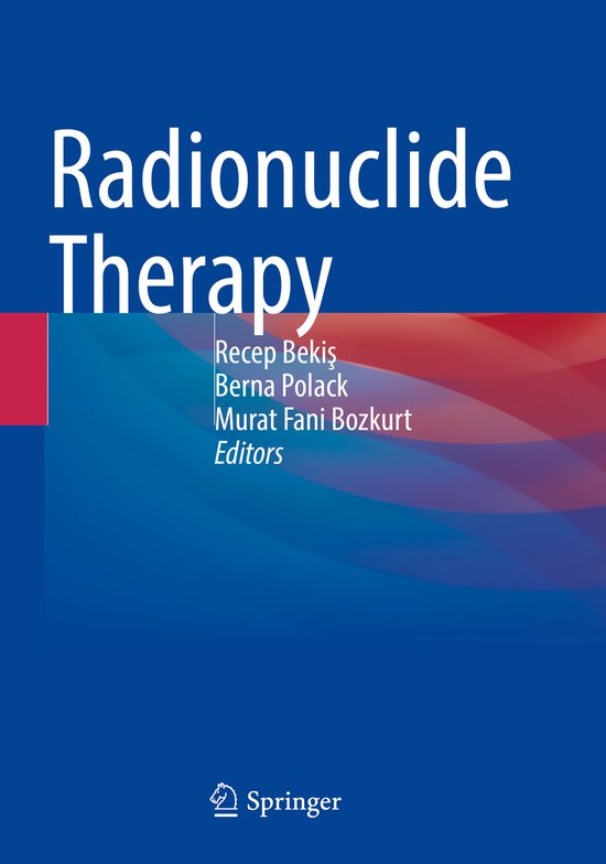 Radionuclide Therapy | 9783030972226 | Boeken | bol.com
