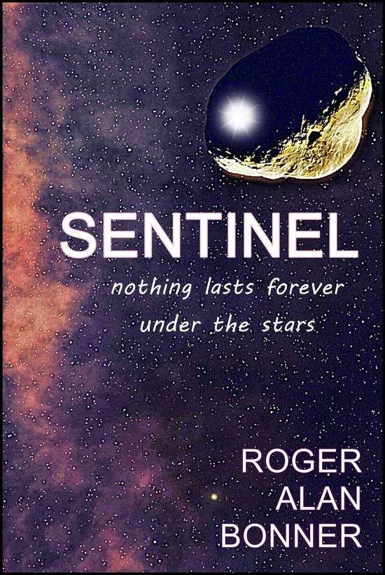Sentinel (ebook), Roger Alan Bonner | 9781386983712 | Boeken | bol