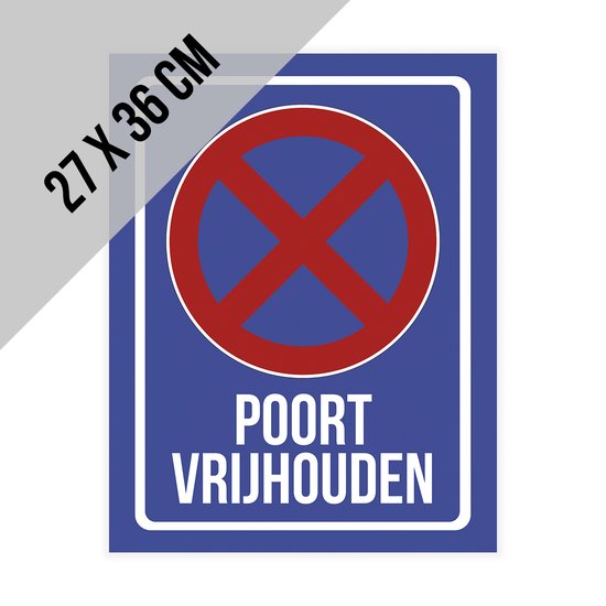 Pictogram/ bord | "Poort vrijhouden" | 27 x 36 cm | Parkeerverbod ...