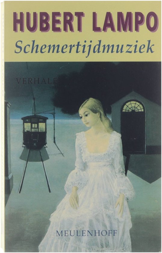 Schemertijdmuziek - Hubert Lampo, Hubert Lampo | 9789029027656 | Boeken ...