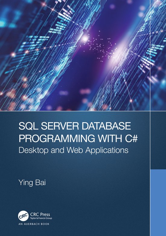 Sql Server Database Programming With C Ying Bai 9781032334776