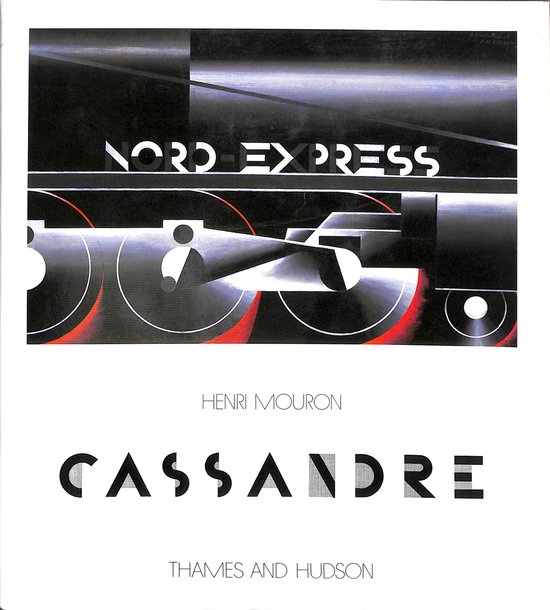 Cassandre. Posters, Typography, Stage Designs, Mouron Henri ...