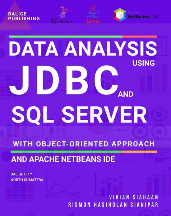 Data Analysis Using Jdbc And Sql Server With Object Oriented Approach And Apache Bol