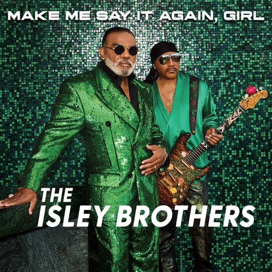 Isley Brothers, The - Make Me Say It Again, Girl (LP), Isley Brothers ...