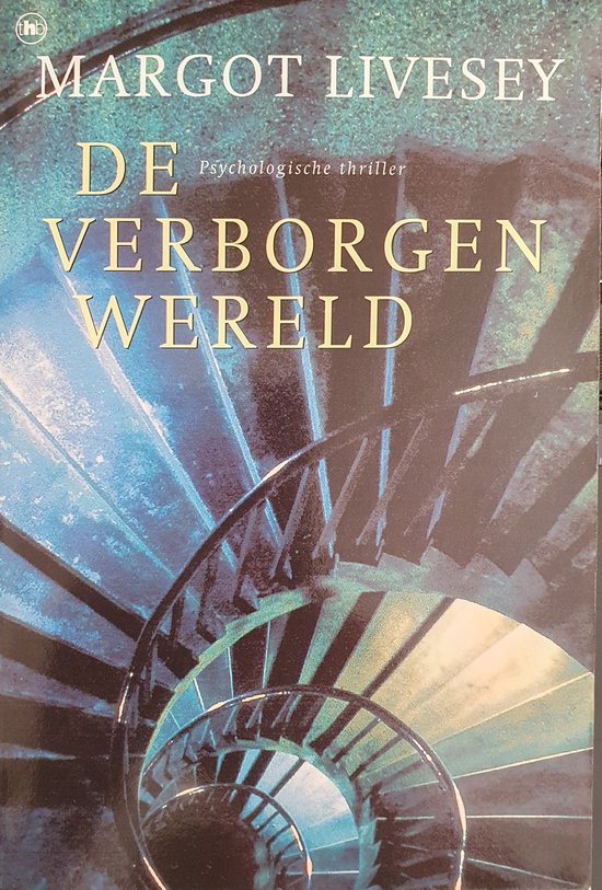 De verborgen wereld, Margot Livesey | 9789051083835 | Boeken | bol