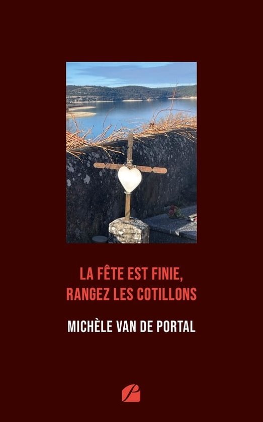 Roman - La fête est finie, rangez les cotillons (ebook), Michèle van de Portal |... | bol