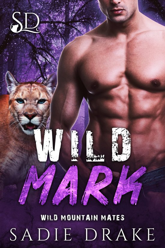 Wild Mountain Mates 2 - Wild Mark (ebook), Sadie Drake | 9798888810026 ...