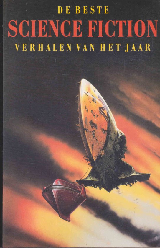 De Beste Science Fiction Verhalen van het Jaar, bundel | 9789062136100 ...