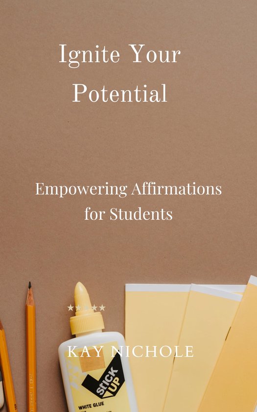 Ignite Your Potential Ebook Kay Nichole 1230006488307 Boeken Bol