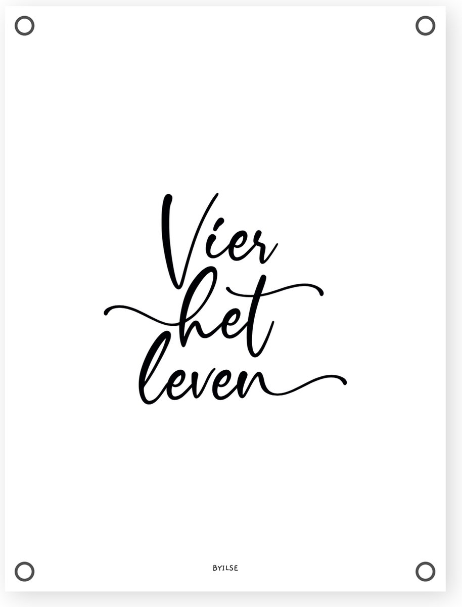 BYILSE Tuinposter - Vier het leven! | bol.com