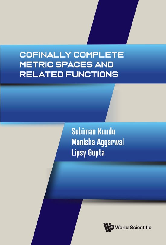 Cofinally Complete Metric Spaces and Related Functions (ebook), Subiman Kundu |... | bol