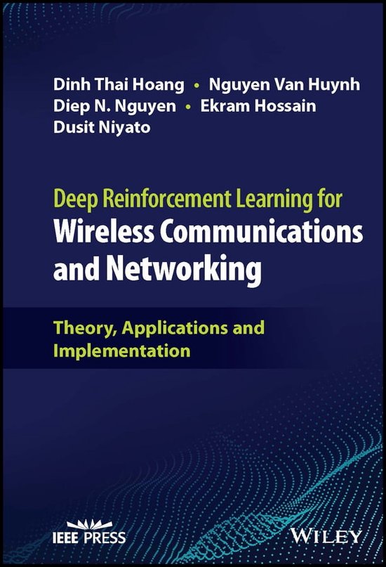 Deep Reinforcement Learning for Wireless Communications and Networking (ebook), Dinh... | bol