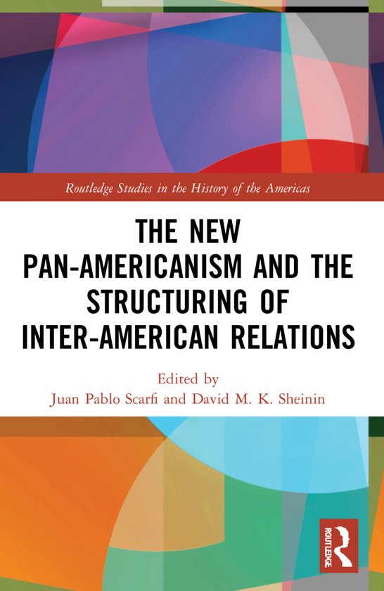 Routledge Studies in the History of the Americas-The New Pan ...