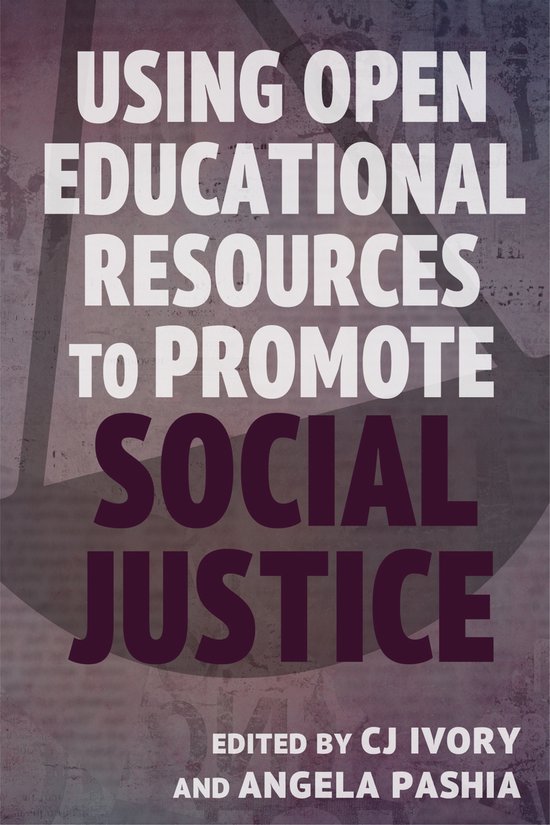 Using Open Educational Resources to Promote Social Justice ...