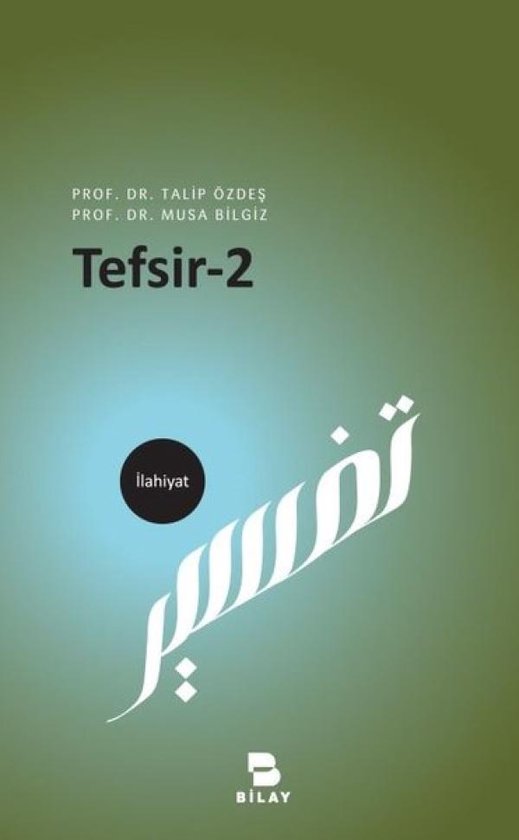 Tefsir-2, Musa Bilgiz | 9786058096851 | Boeken | bol