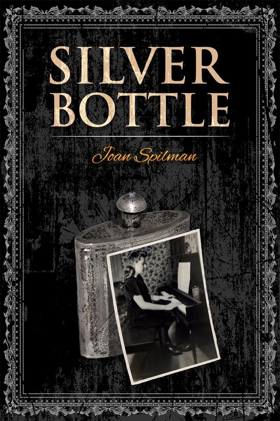 Silver Bottle (ebook), Joan Spilman | 9781915911582 | Boeken | bol