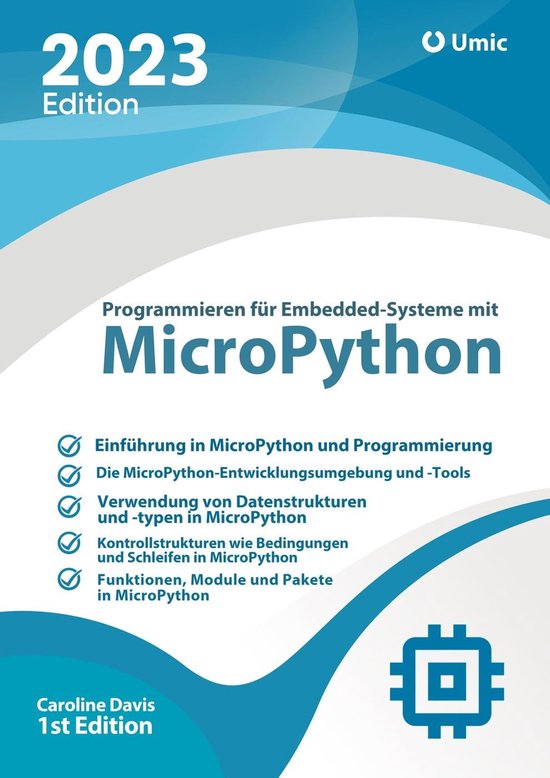 Programmieren für Embedded-Systeme mit MicroPython (ebook), Caroline ...