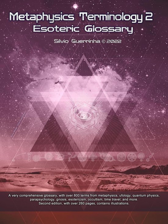 Metaphysics Terminology 2 -Esoteric Glossary (ebook), Silvio Guerrinha | 9798813915000... | bol