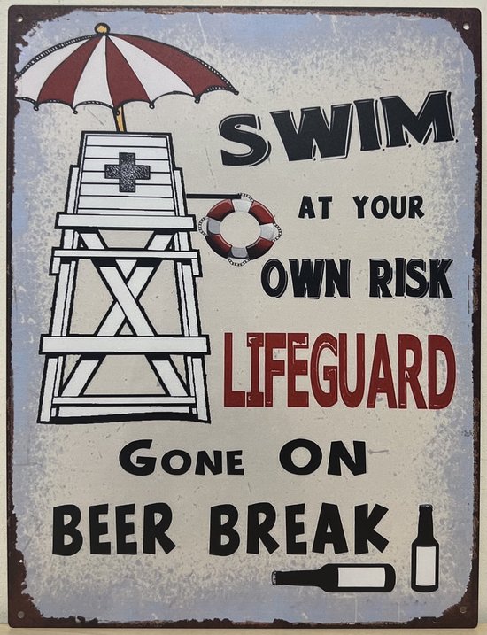 Lifeguard on beer break Reclamebord van metaal 33 x 25 cm METALEN ...