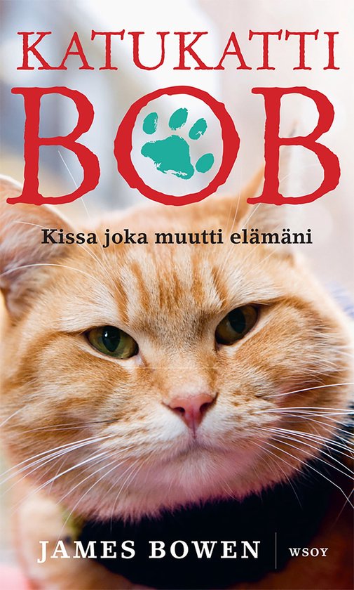 Katukatti Bob (ebook), James Bowen | 9789510405864 | Boeken | bol.com
