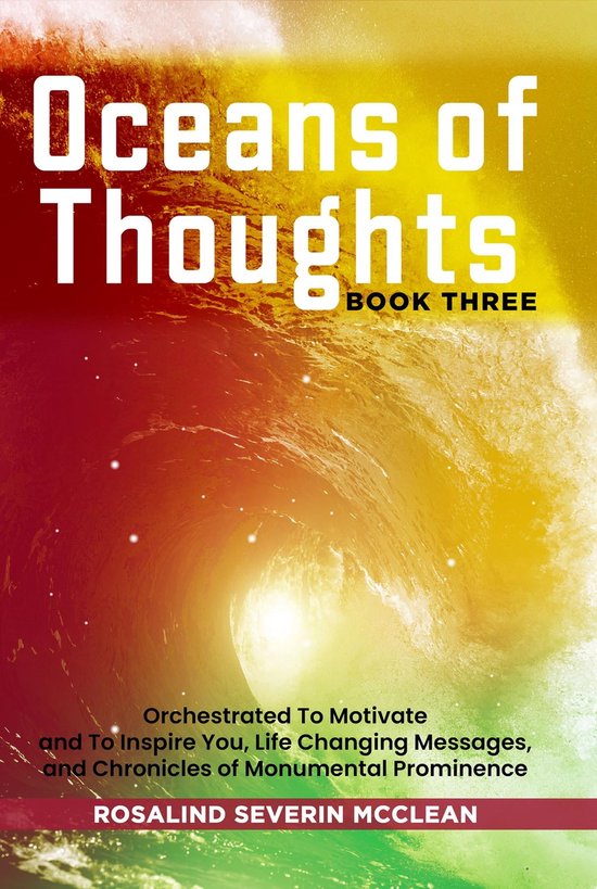 Oceans of Thoughts Book Three (ebook), Rosalind Severin McClean ...