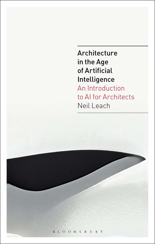 Architecture in the Age of Artificial Intelligence- Architecture in the Age of... | bol