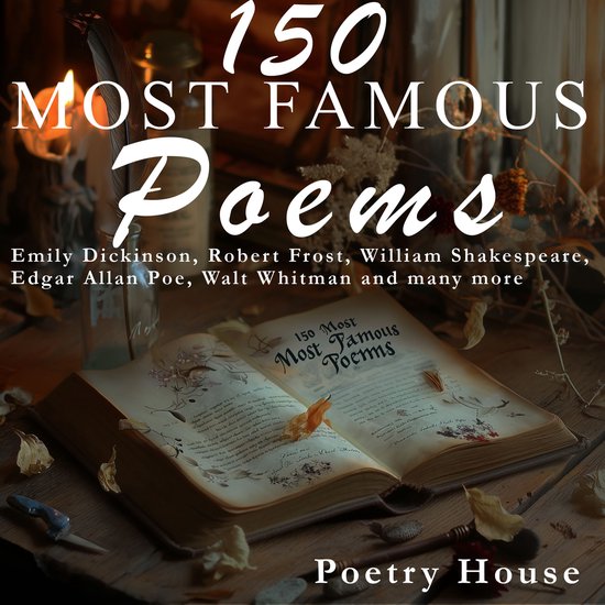 150 Most Famous Poems, Poetry House | 9798875173127 | Boeken | bol