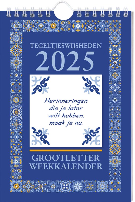 Scheurkalender Grootletter Tegeltjeswijsheden weekkalender - 2025 | bol