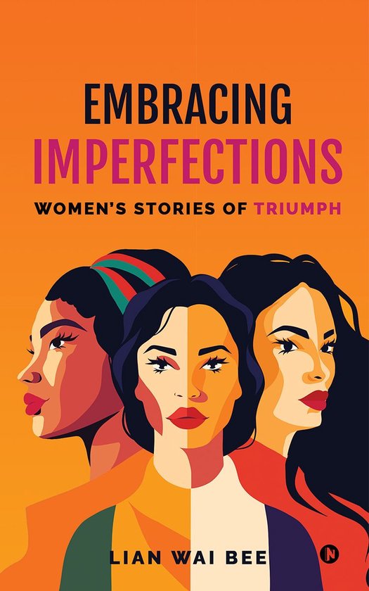 Embracing Imperfections (ebook), Lian Wai Bee | 9798895442753 | Boeken ...