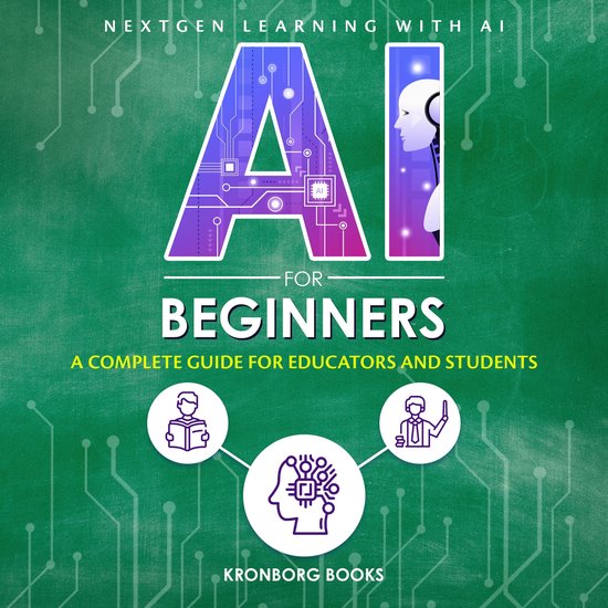 AI for Beginners, Kronborg Books | 9798882344350 | Boeken | bol