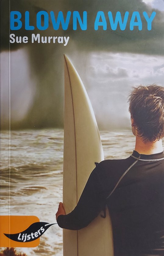 Blown Away, Sue Murray | 9789001887483 | Boeken | bol