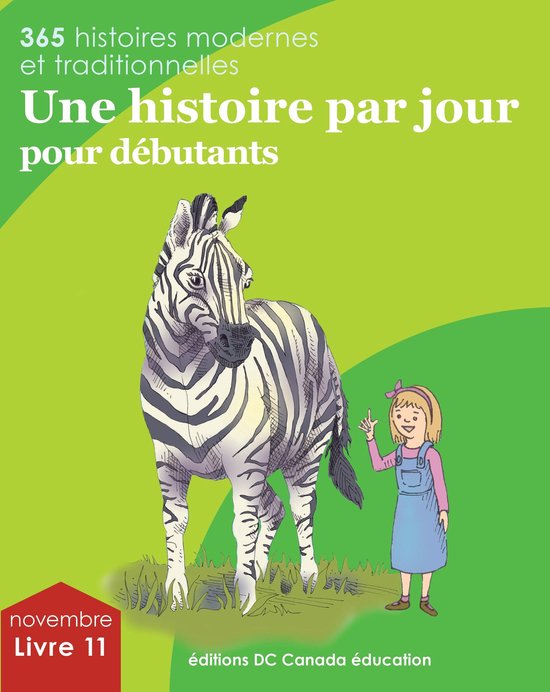 Une histoire par jour pour débutants 11 - Une histoire par jour pour ...