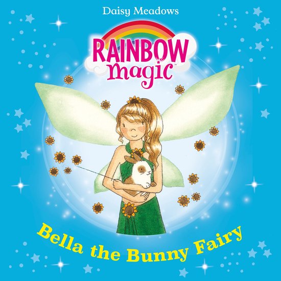 Bella The Bunny Fairy, Daisy Meadows | 9781408374771 | Boeken | bol