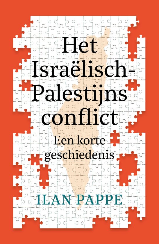 Het Israëlisch-Palestijns conflict, Ilan Pappe | 9789401920766 | Boeken ...