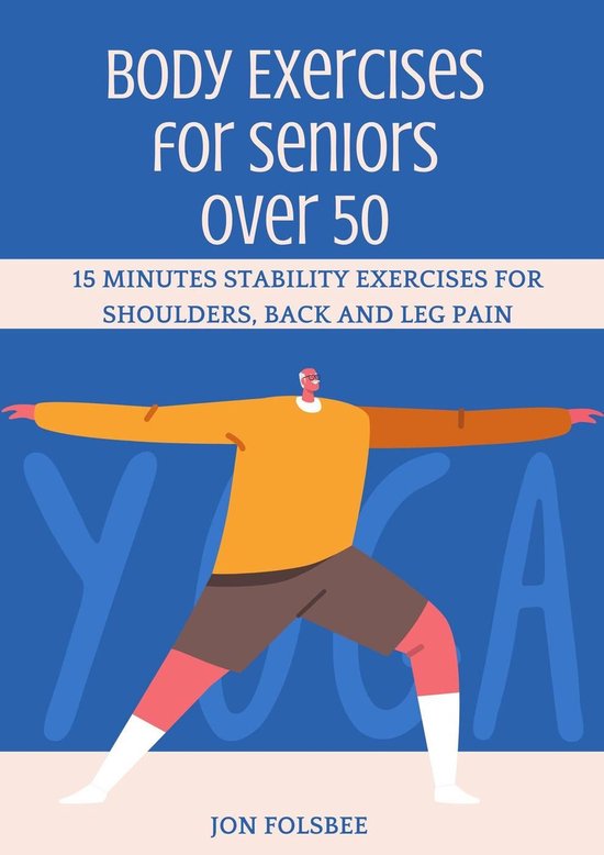 Body Exercises for Seniors Over 50:15 Minutes Stability Exercises for ...